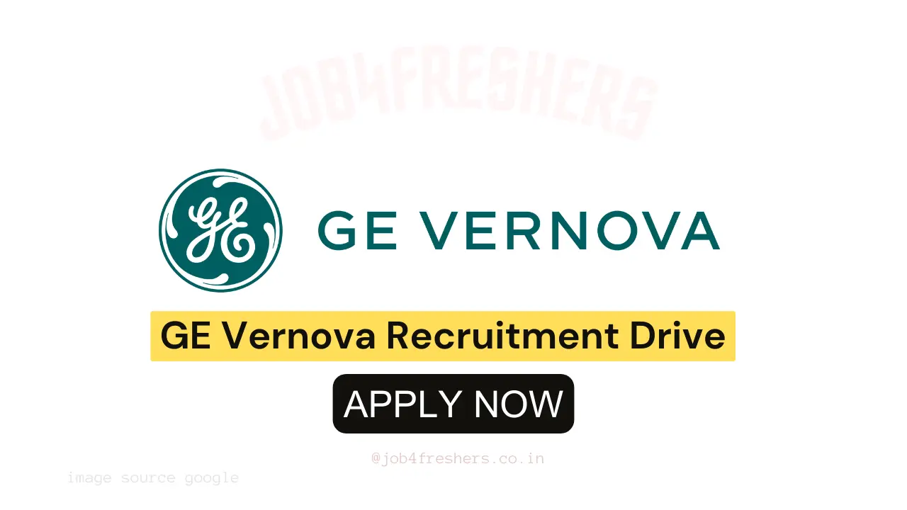 GE Vernova Off Campus 2024 | Engineer | Apply Now! | Job4freshers