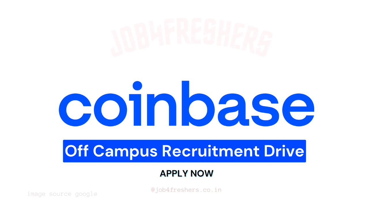 Coinbase Internship for Freshers | Latest Opportunity | Job4freshers