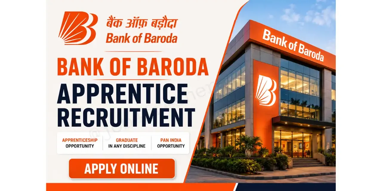 Bank of Baroda Apprentice Recruitment 2026 | Apply Now for 5.000 ...
