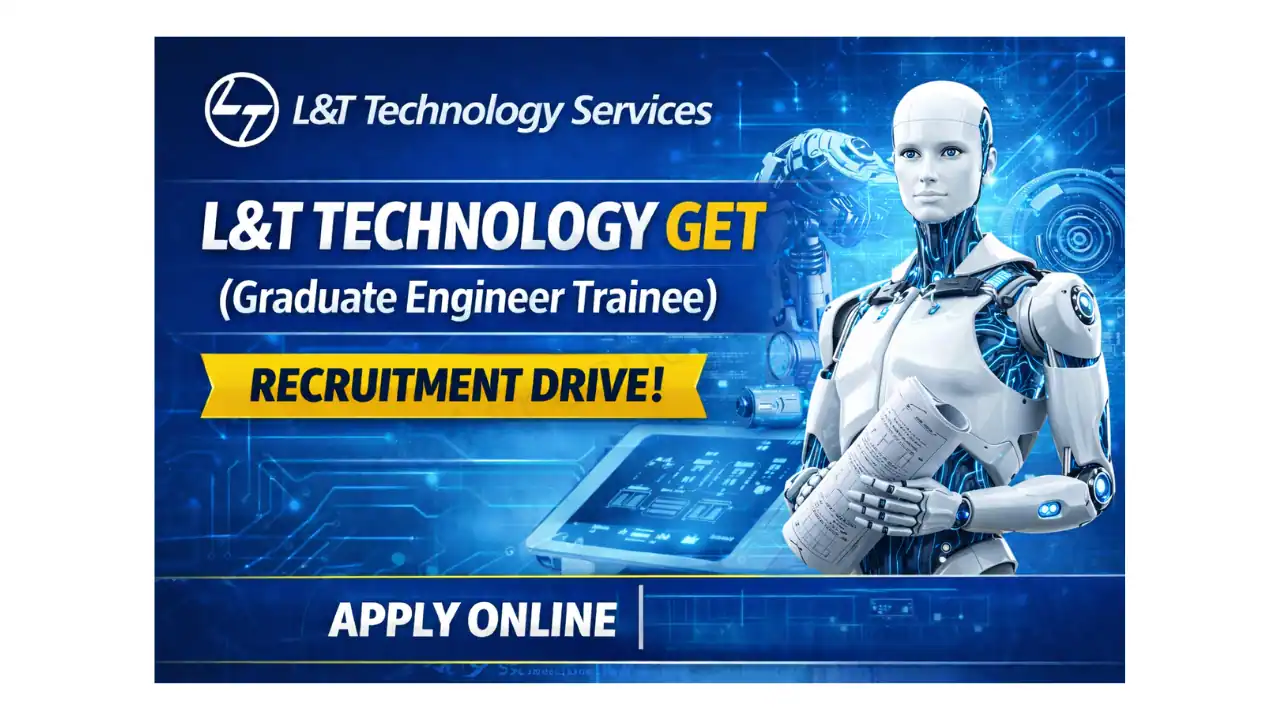 L&T Technology GET Recruitment 2026 – Graduate Engineer Trainee ...
